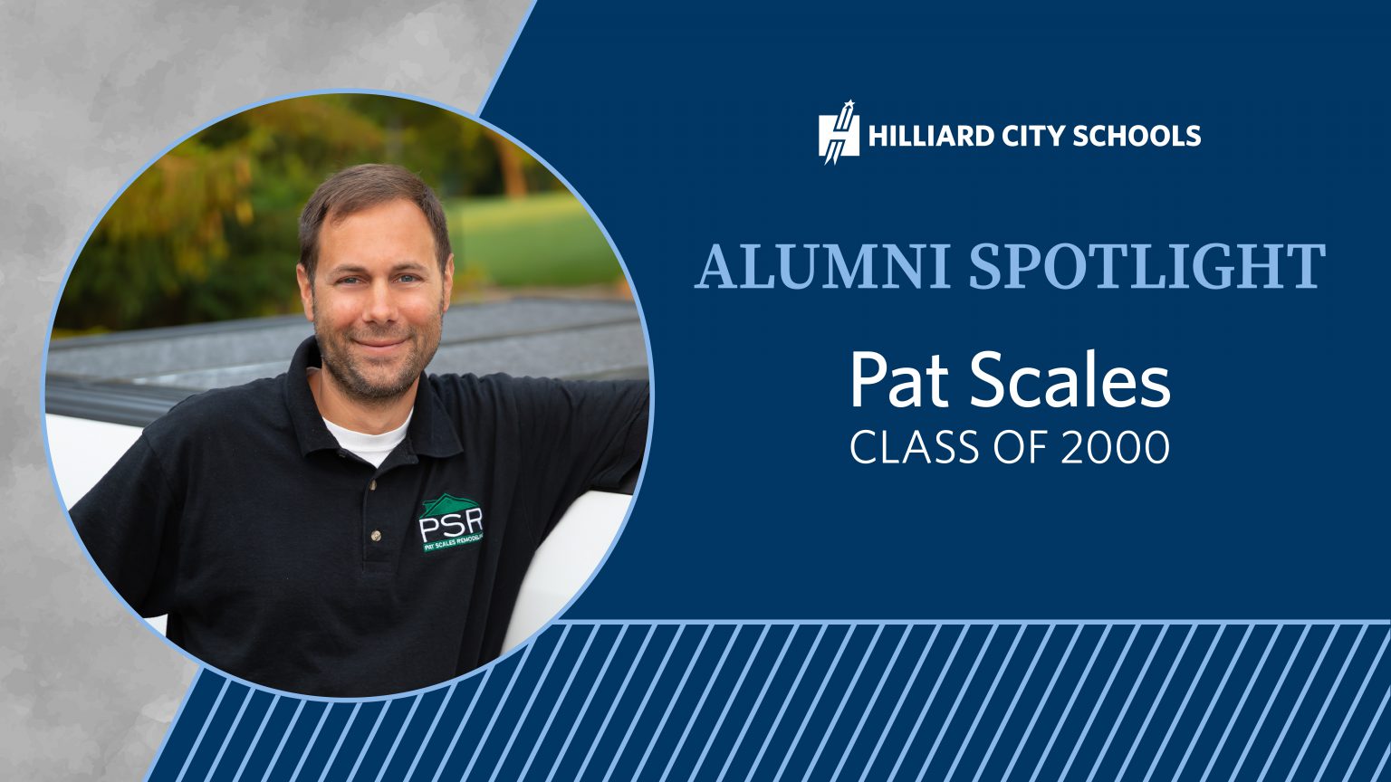 Alumni Spotlight – Pat Scales – Hilliard City Schools